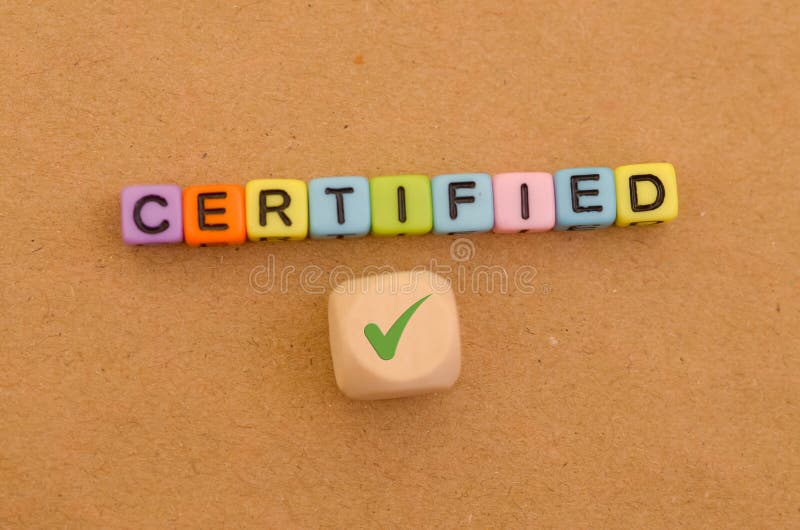 The Word "CERTIFIED" and the Accompanying Checkmark Symbolize a Formal ...