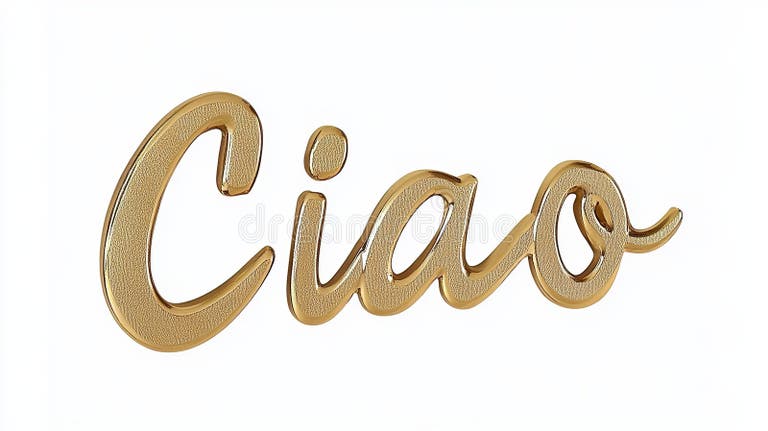 The Word "Ciao" in Cursive, Gold-colored Text on a White Background ...