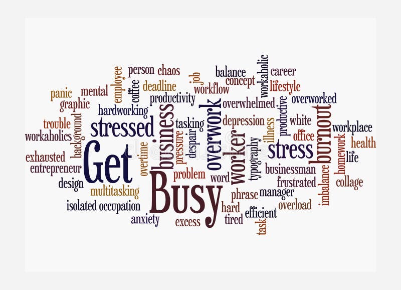 Word Cloud with GET BUSY Concept, Isolated on a White Background Stock ...