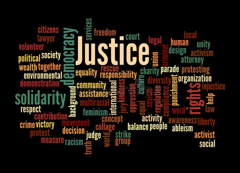 Word Cloud with JUSTICE Concept, Isolated on a Black Background Stock ...