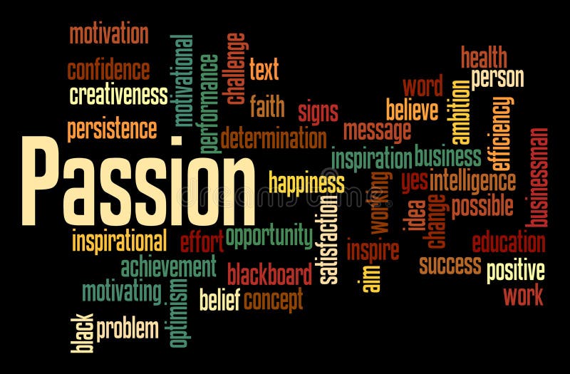 Word Cloud with PASSION Concept Stock Illustration - Illustration of blackboard, faith: 332680624