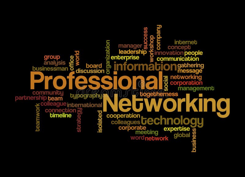 Word Cloud with PROFESSIONAL NETWORKING Concept, Isolated on a Black ...