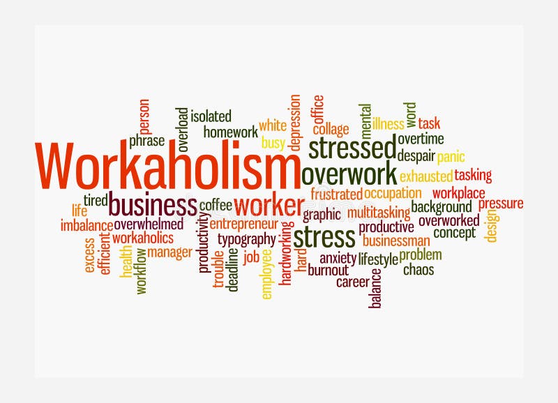 Word Cloud with WORKAHOLISM Concept, Isolated on a White Background ...