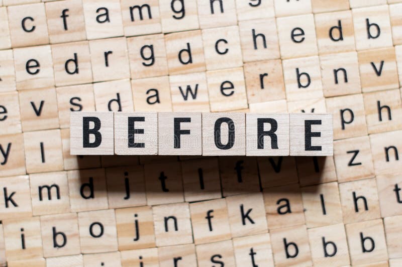 Before word concept stock photo. Image of impact, healthy - 143354376