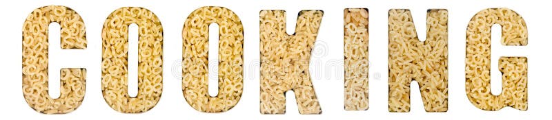 The Word COOKING Made Up from Alphabet Pasta Macro Stock Image - Image ...