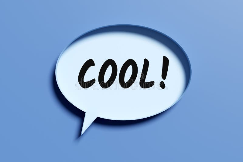 The Word Cool Written on a Speech Bubble Stock Illustration ...