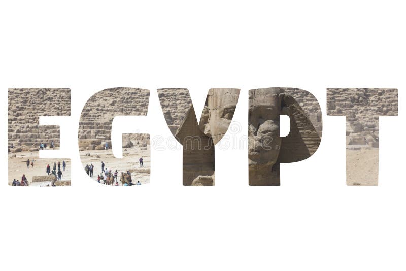 Word EGYPTE Over Symbolische Plaatsen Stock Afbeelding - Image of farao ...