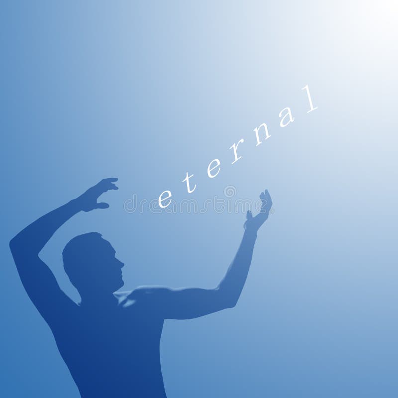 Word Eternal Written.Shadow of a Man Pointing on Eternal Light on Blue ...