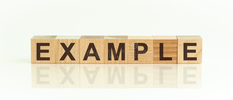 Word EXAMPLE Made with Wood Building Blocks, White Background Stock ...