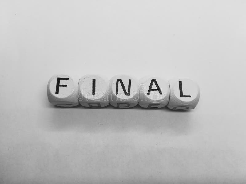 Word final spelled in dice stock photo. Image of light - 126909744