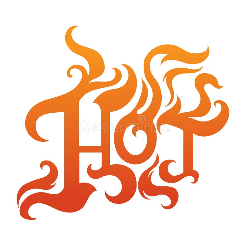 Word Hot Flames Stock Illustrations – 347 Word Hot Flames Stock ...