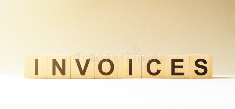 Word INVOICES Made with Wood Building Blocks Stock Photo - Image of ...