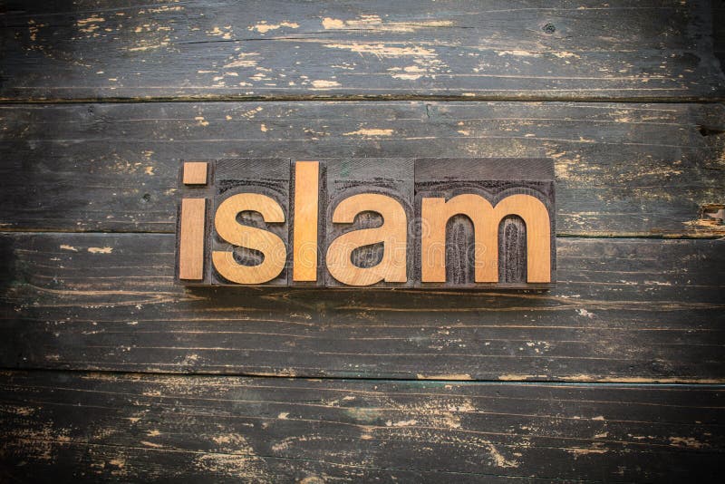 Islam Concept Vintage Wooden Letterpress Type Word Stock Photo - Image ... Islam Concept Vintage Wooden Letterpress Type Word Stock Photo - Image ...