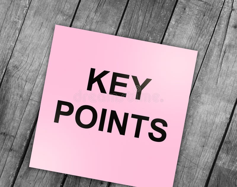 The Word Key Points on Yellow Sticky Note Paper. the Key Points of an ...