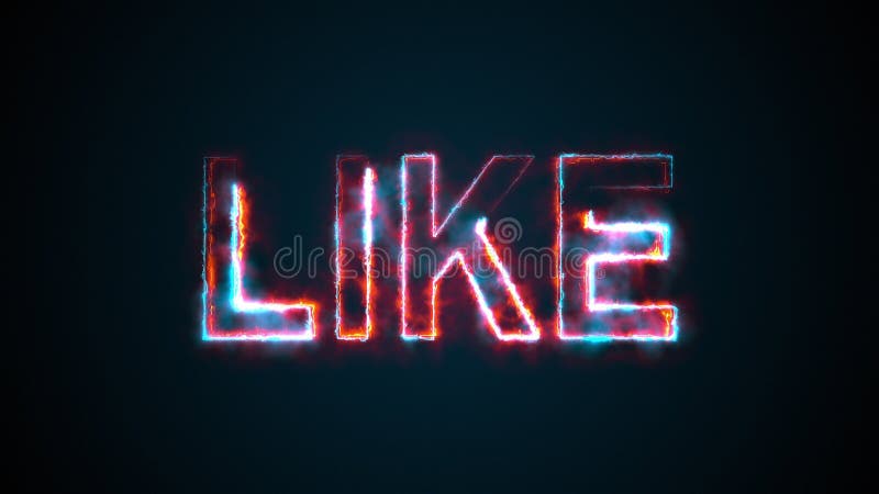 The Word Like, Computer Generated. Burning Inscription. Capital Letters ...