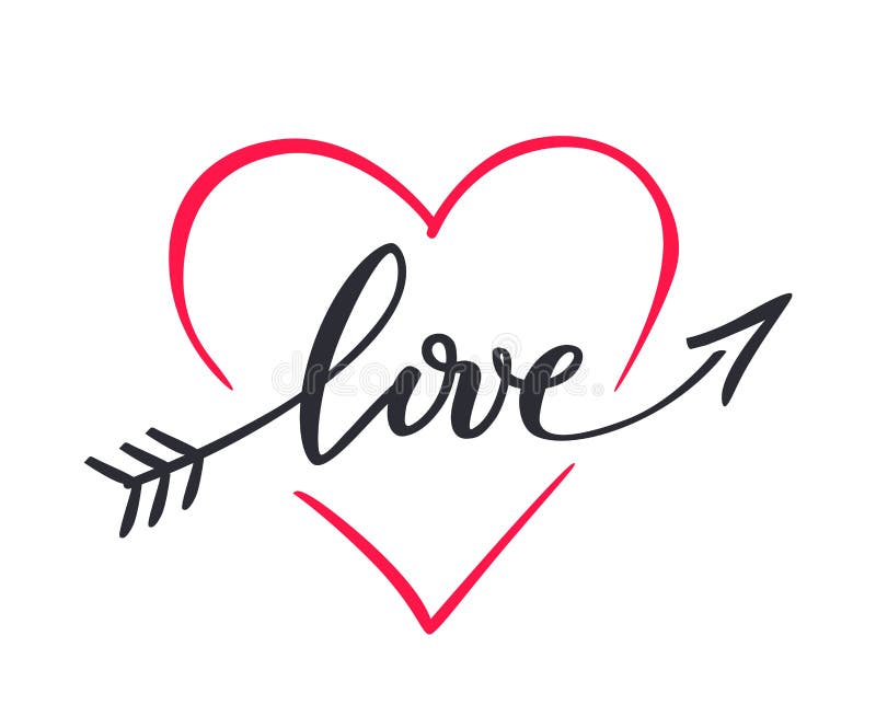 The Word Love Hand Drawn, Lettering Love in the Form of an Arrow Inside ...