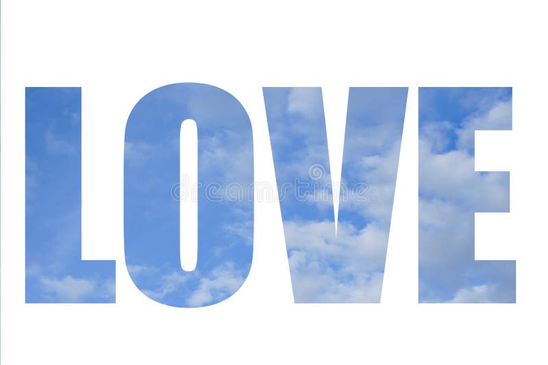 Word Love Made from Blue Sky Clouds, Isolated on White Background Stock ...