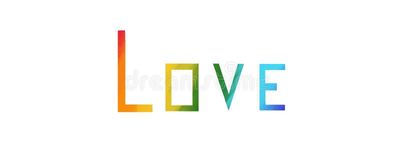 The Word Love with Rainbow Colors on a White Background. Romantic ...