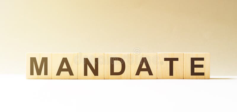Word MANDATE with Wood Blocks Stock Image - Image of medicals, legal ...