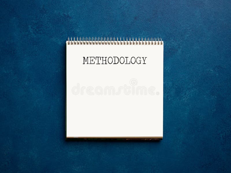 The Word Methodology Written on a Notebook on Business Office Desktop ...