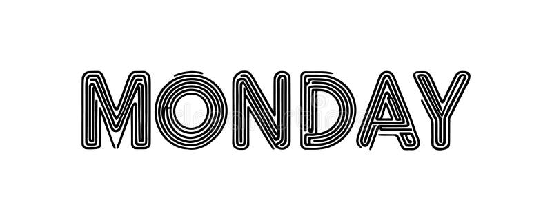 The Word Monday in One Line. Calligraphic Text. Vector Illustration ...