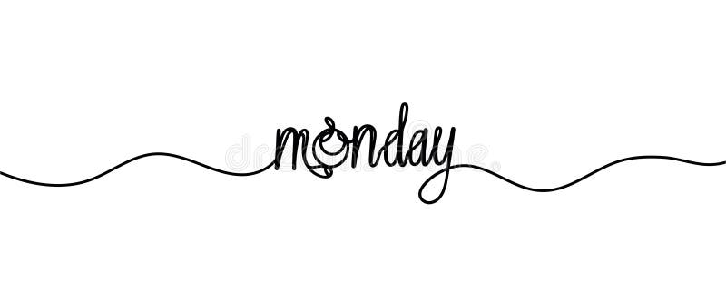 The Word Monday in One Line. Calligraphic Text. Vector Illustration ...