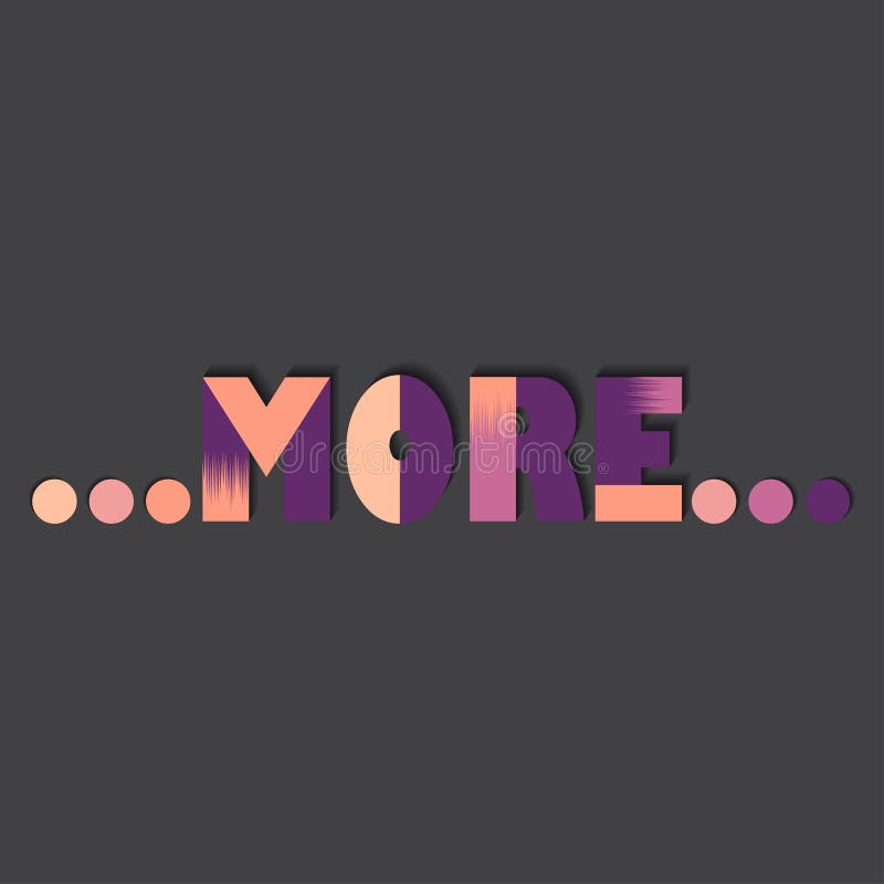 Word more vector lettering stock vector. Illustration of poster - 206398840