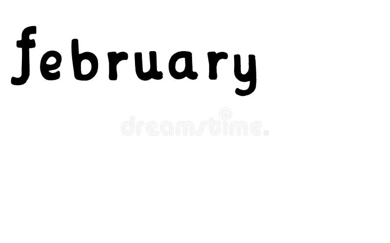 Word with the Name of the Month February in Black on a White Background ...