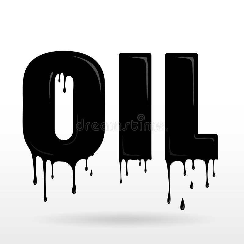Word OIL Made of Dripping Oil Stock Vector - Illustration of spill ...