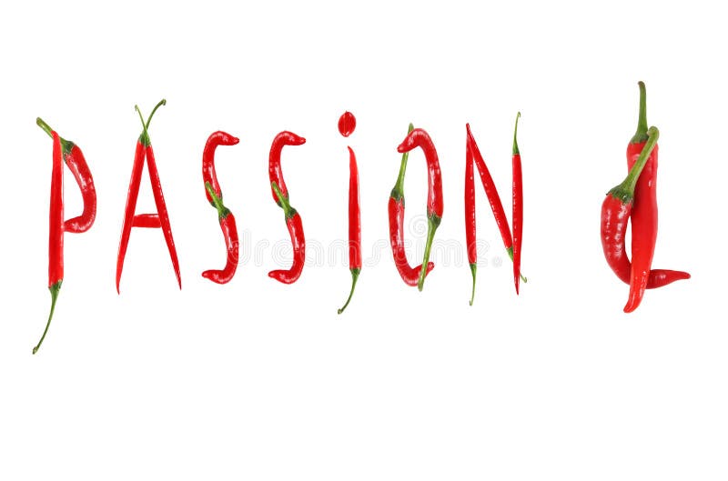 Word PASSION Written with Red Chili Peppers Stock Image - Image of ...