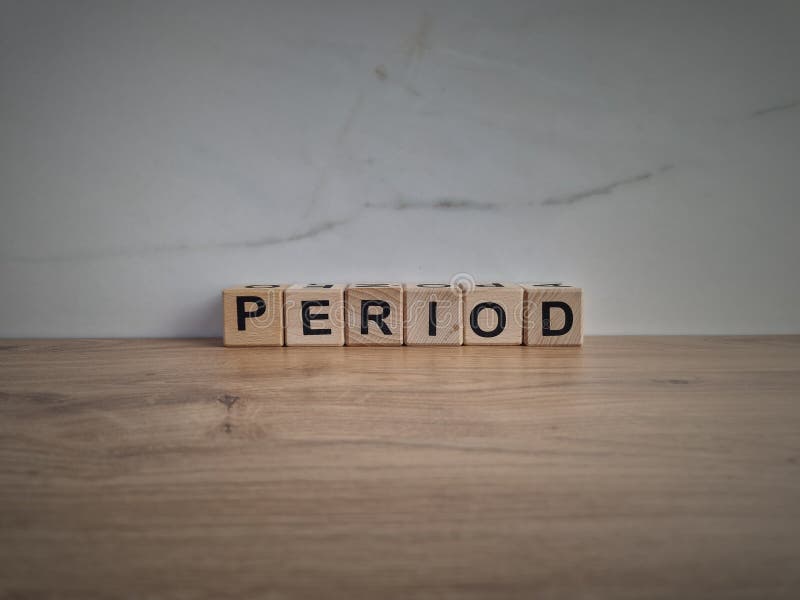 Word Period from Wooden Blocks Stock Image - Image of health, self ...