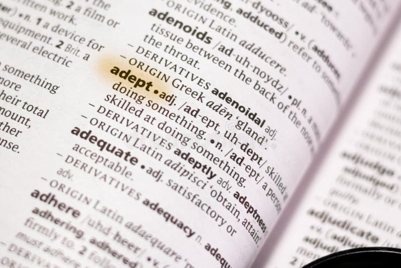The Word or Phrase Adept in a Dictionary Stock Image - Image of page ...