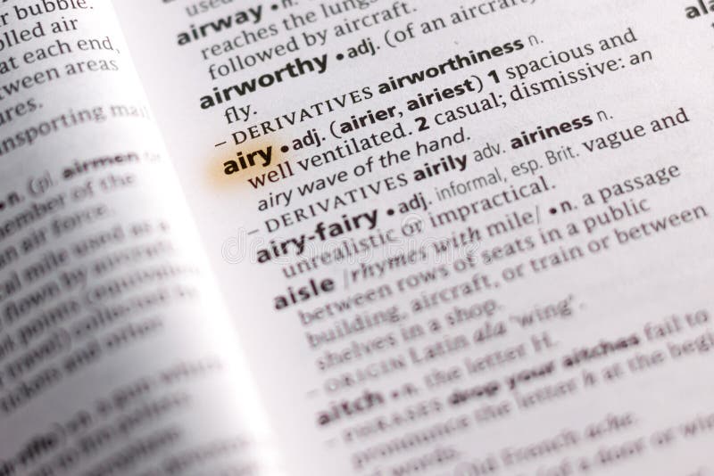 The Word or Phrase Airy in a Dictionary Stock Photo - Image of concept ...
