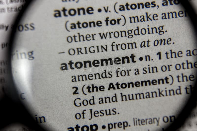 The Word or Phrase Atonement in a Dictionary Stock Image - Image of ...