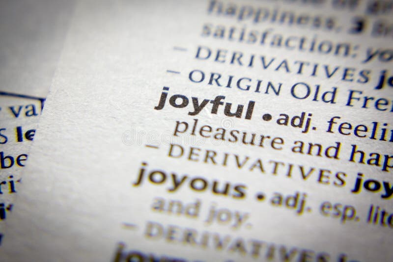 Word or Phrase Joyful in a Dictionary Stock Image - Image of glass ...