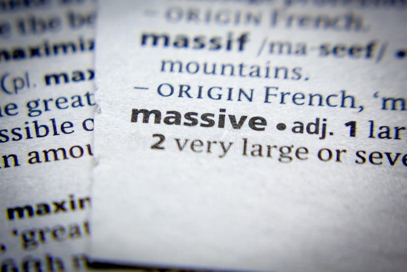 Word or Phrase Massive in a Dictionary Stock Image - Image of ...