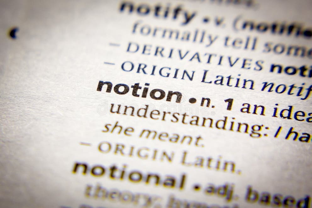 Word or Phrase Notion in a Dictionary. Stock Image - Image of white ...