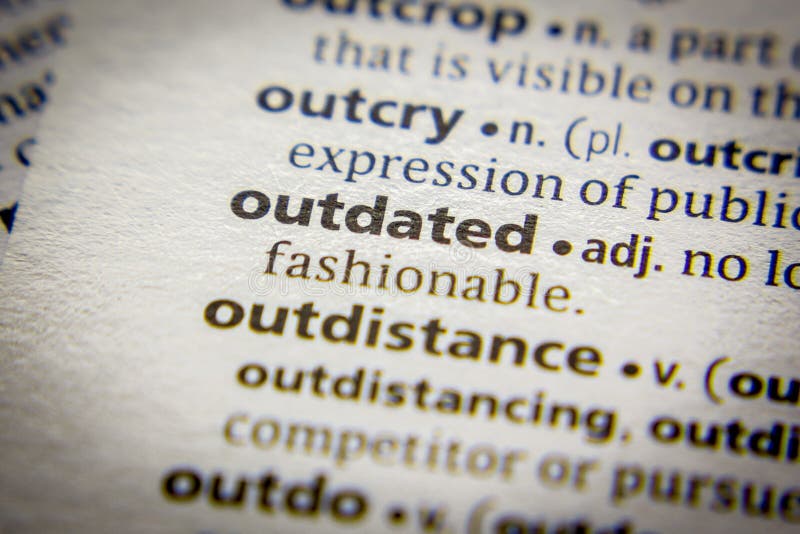 Word or Phrase Outdated in a Dictionary Stock Image - Image of meaning ...