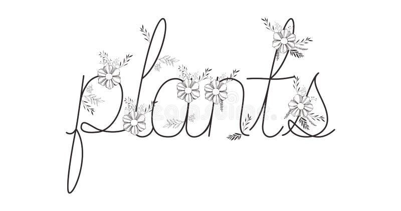 Plants Word with Handmade Font and Floral Decoration Stock Vector ...