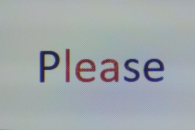 Word PLEASE Escrito En Una Pantalla De Equipo LED Foto de archivo ...
