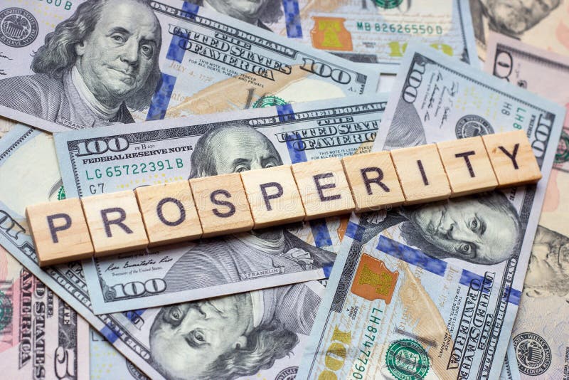 The Word Prosperity on Dollar Usa Background. Welfare, Sufficiency and ...