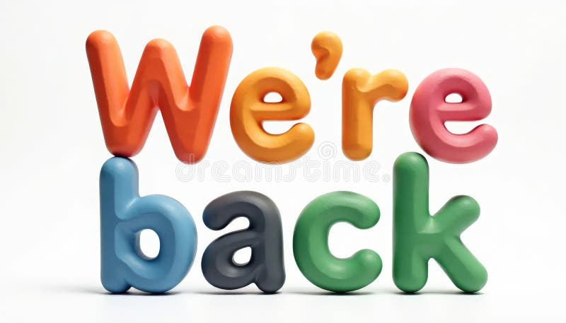 The Word we Re Back Lettering Made of Plastic Letters on White ...