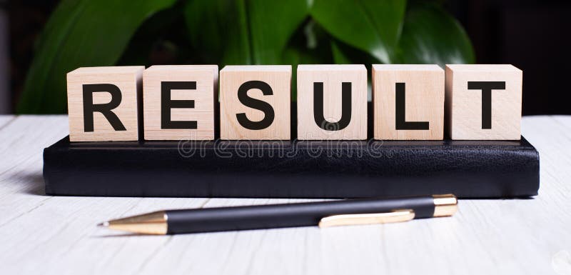 The Word RESULT is Written on the Wooden Cubes of the Diary Near the ...