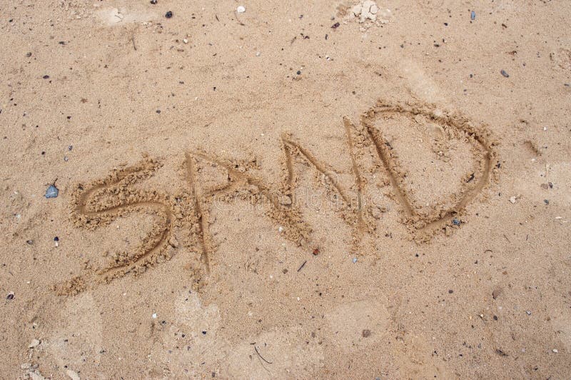 The Word Sand Written in the Sand Stock Image - Image of amusement ...