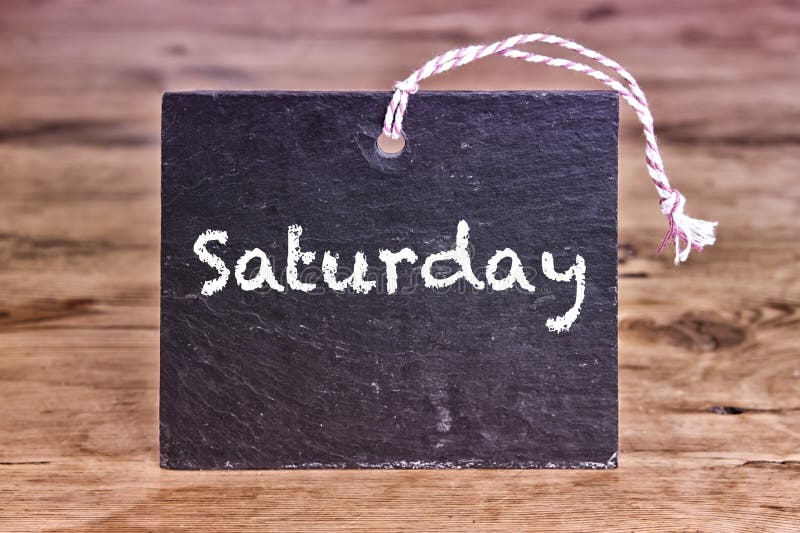 The Word Saturday. Text Day of the Week in Wooden Letters.Black Letters ...