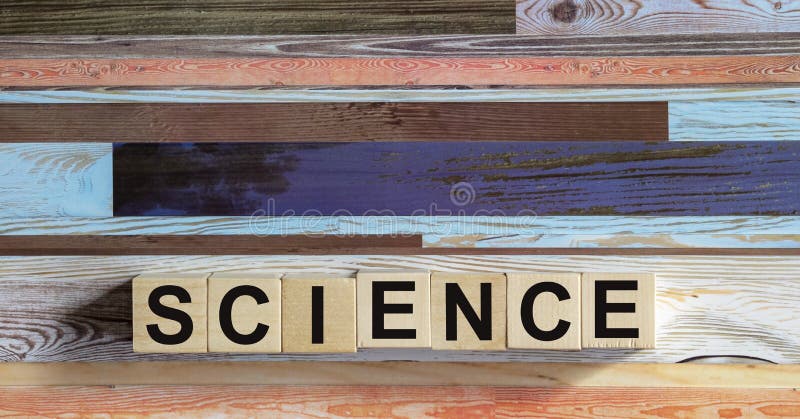 The Word SCIENCE is Written on Wooden Blocks Stock Photo - Image of ...
