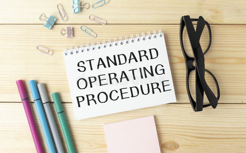 Word STANDARD OPERATING PROCEDURES Written Stock Photo - Image of ...