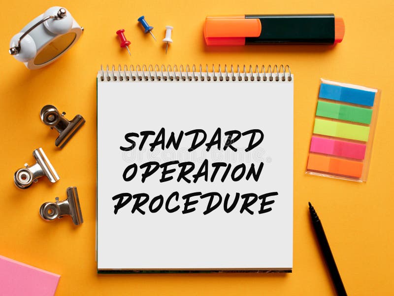 The Word Standard Operation Procedure Sop Written on a Notebook on ...