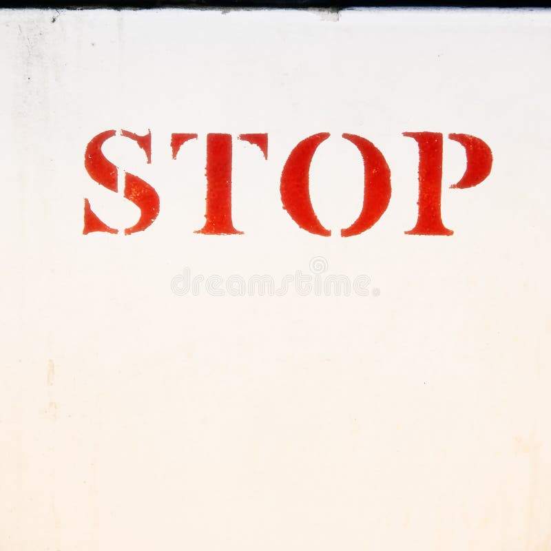 Word stop 13 stock photo. Image of stopping, weathered - 84357318