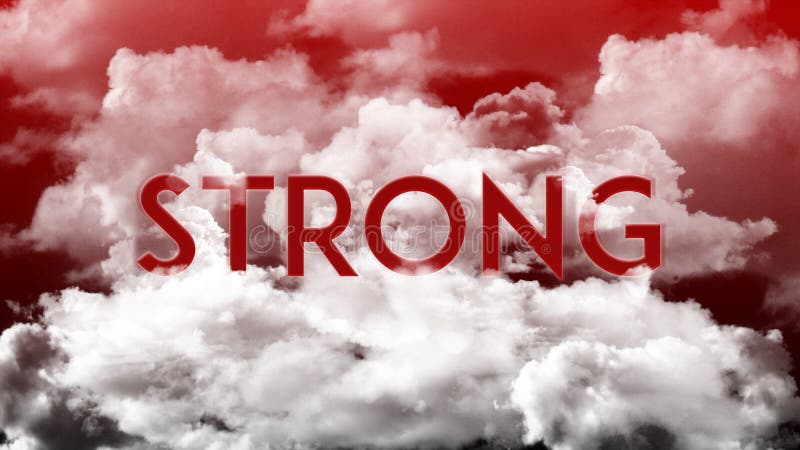 Word STRONG in the Clouds, Red Sky Colors Stock Illustration ...